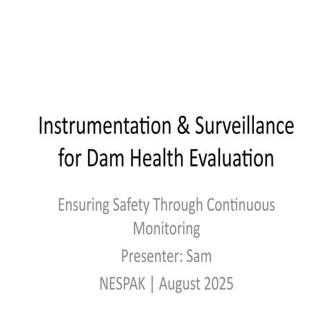 Dam_Instrumentation_Surveillance_Presentation.pptx