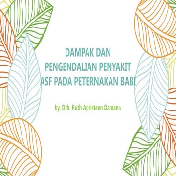 DAMPAK DAN PENGENDALIAN PENYAKIT ASF PADA PETERNAKAN BABI.pptx