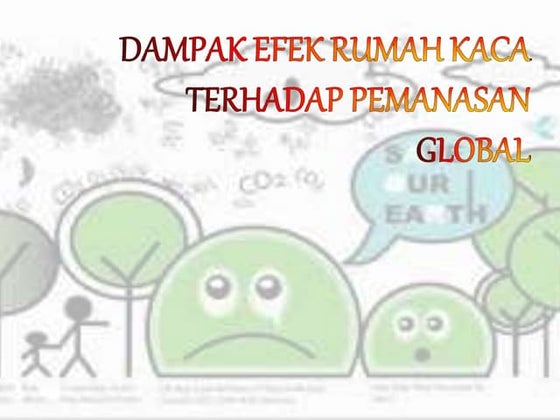 EFEK GAS RUMAH KACA PROJEK PENGUATAN PROFIL PELAJAR PANCASILA | PPT