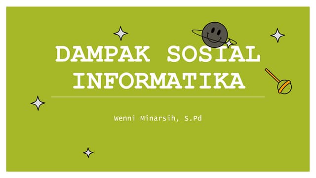 Bab 8 : Dampak Sosial Informatika | PDF