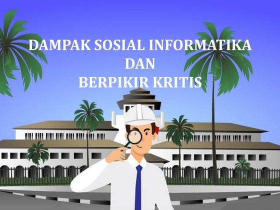 Mengenal Dampak Sosial Informatika Kelas X.pptx