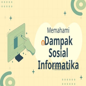 Dampak Sosial Informatika Kelas 11 SMA.pptx