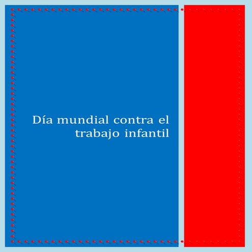 Dia mundial contra el trabajo infantil | PDF