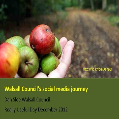 Walsall Council’s social media journey | Dan Slee | London | December ...