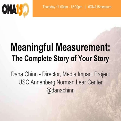 Meaningful Measurement: The Complete Story of Your Story | PPTX