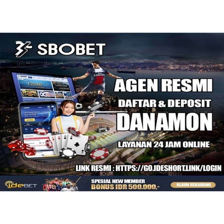 IDEBET : Situs Sbobet Resmi Deposit Via Bank Danamon Ada Bonus 100% Prov. NTT | PDF
