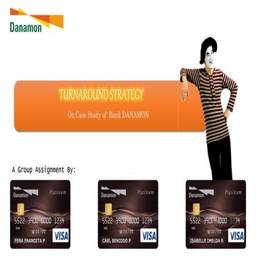 Turnaround Strategy Bank Danamon | PPTX