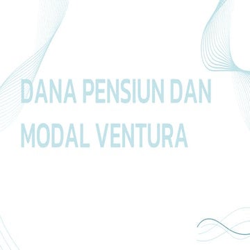 Dana pensiun dan Modal ventura.pptx