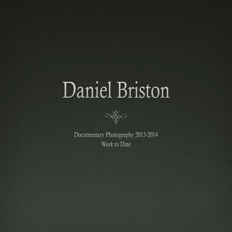Dan briston work to date | PPT