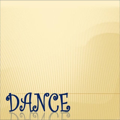 Dance | PPT