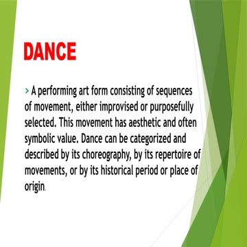 DANCE-Dance is the rhythmic movement of the human body, usually to ...