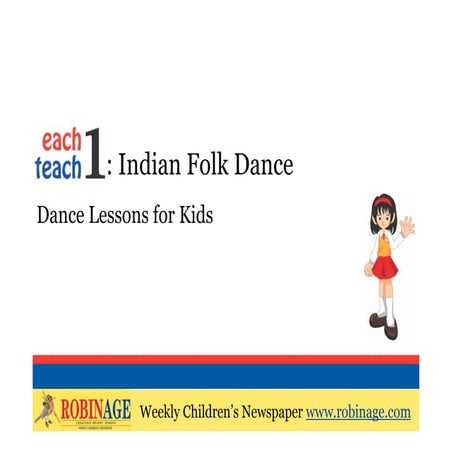 Dance Lessons for Kids: Indian Folk Dance | PDF