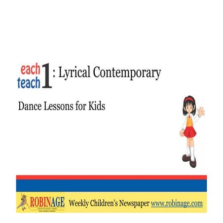 Dance lessons for Kids: Lyrical Contemporary | PPT