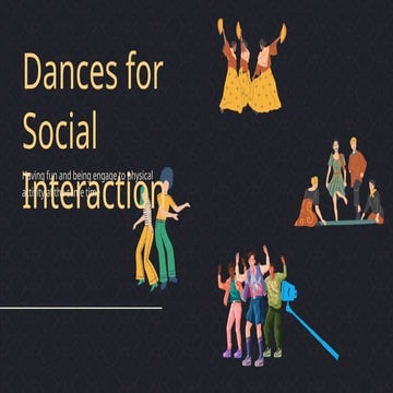 Dances for Social Interaction (SOCIAL,BALLROOM,FESTIVAL,CEREMONIAL OR ...