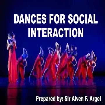 DANCES FOR SOCIAL INTERACTION FOR GRADE 9 LESSON.pptx