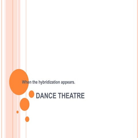 Dance theatre | PPTX