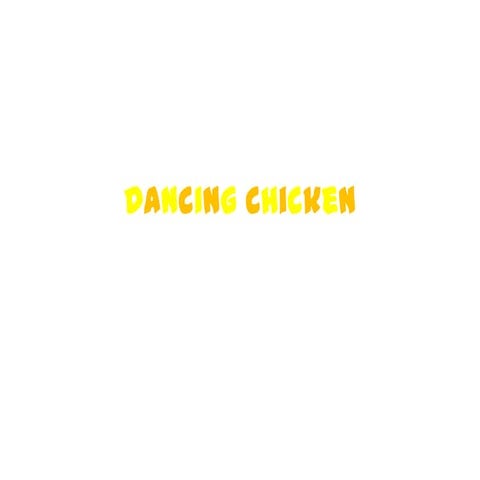 Dancing chicken | PPTX