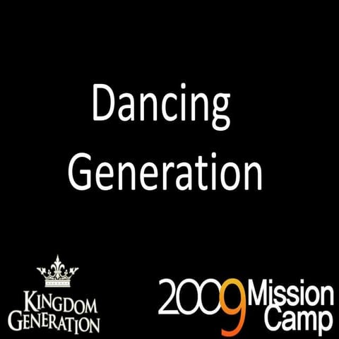 Dancing generation | PPTX