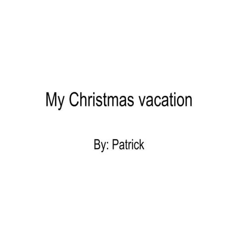 My Christmas vacation cartoon | PPT