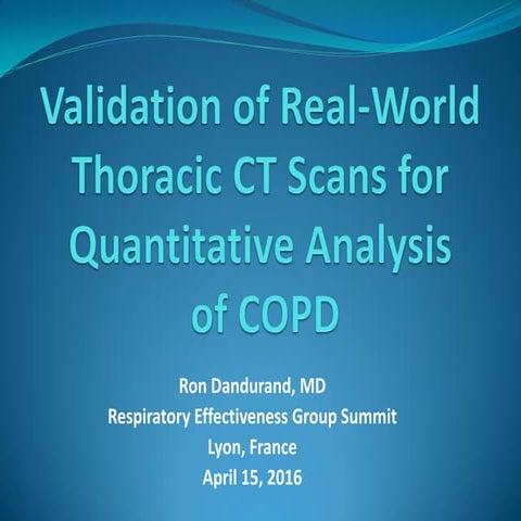 Validation of Real-World Thoracic CT Scanes for Quantitative Analysis ...