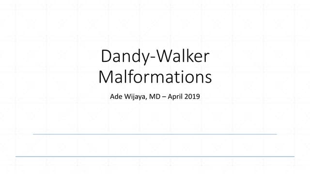 Dandy Walker syndrome | PPTX | Pregnancy | Reproductive Health