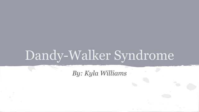 Dandy Walker syndrome | PPTX | Pregnancy | Reproductive Health