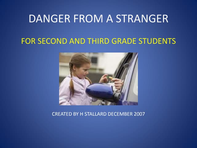Safetyville Stranger Danger | PPT