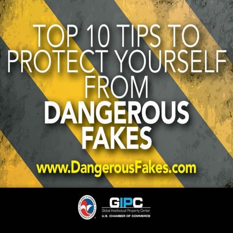 Top 10 Tips for Protecting Yourself from Dangerous Fakes | PPTX