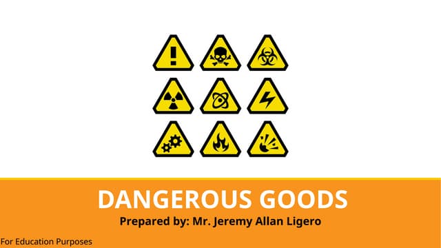 Dangerous Goods Presentation | PPTX