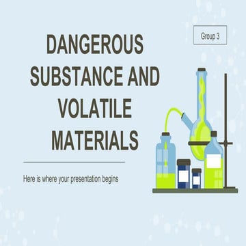 Dangerous Substance and Volatile Materials - Copy.pptx