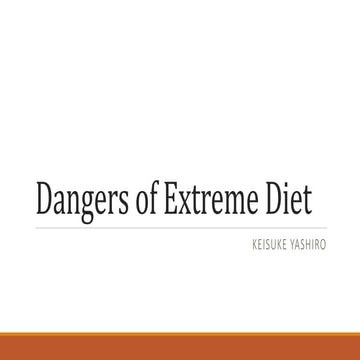 Dangers of extreme diet | PPTX