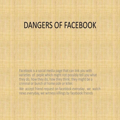 Dangers of facebook | PPT