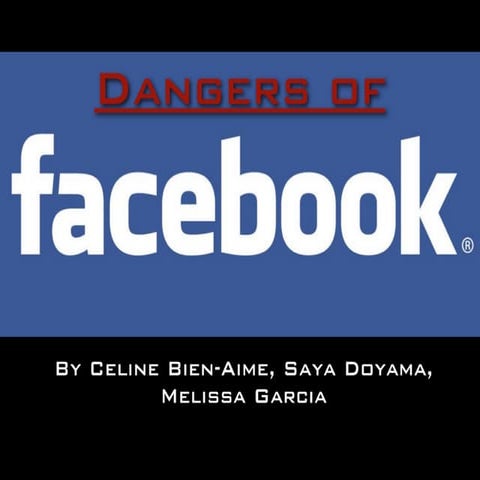 Dangers of Facebook | PDF