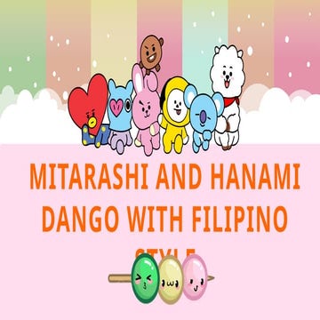 DANGO a japanese delicacy that will surely make you salivate.pptx