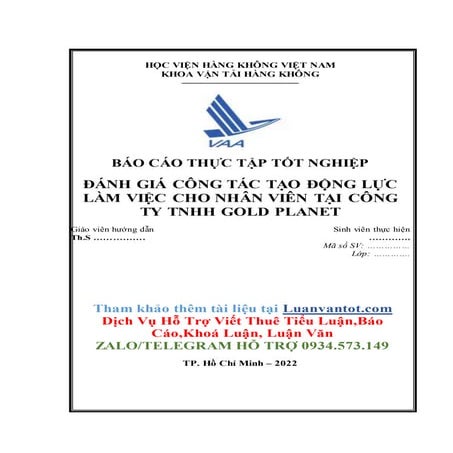 Đánh giá công tác tạo động lực làm việc cho nhân viên tại công ty tnhh glod planet | DOCX