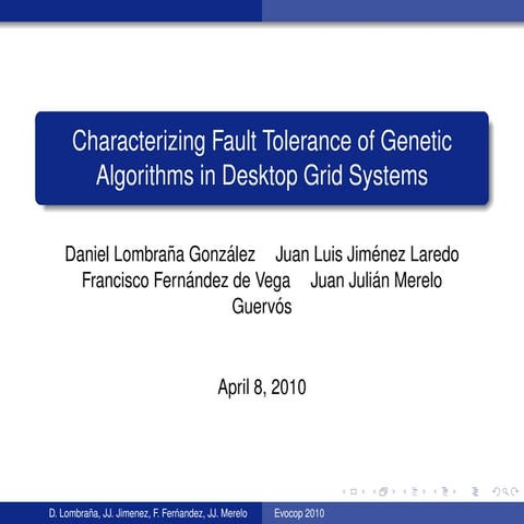 Characterizing Fault Tolerance of Genetic Algorithms in Desktop Grid Systems | PDF