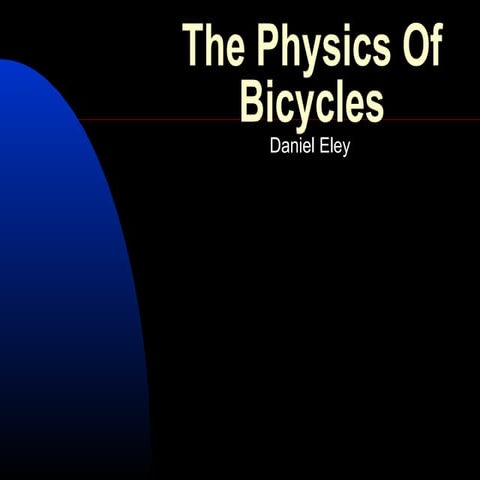 The Physics of Bicycles | PPT