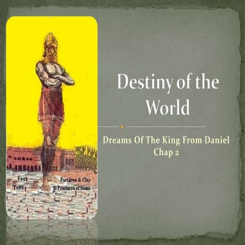 Daniel 4 kingdoms from Daniel Chapter 2 prespective | PPTX