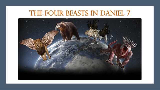 The Four Beasts - A Bible Study of Daniel 7 for Older Children | PDF