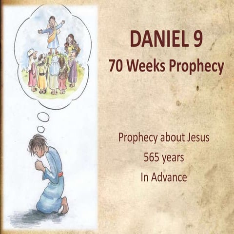 Daniel chapter 9, Bible Prophecy about Jesus and Israel | PPT