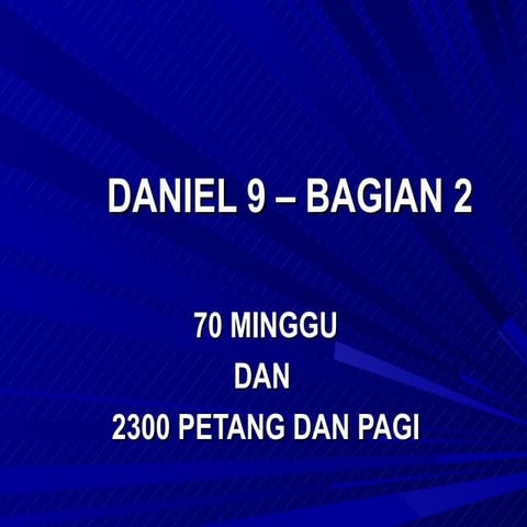 Daniel 9 – bagian 2 | PPT