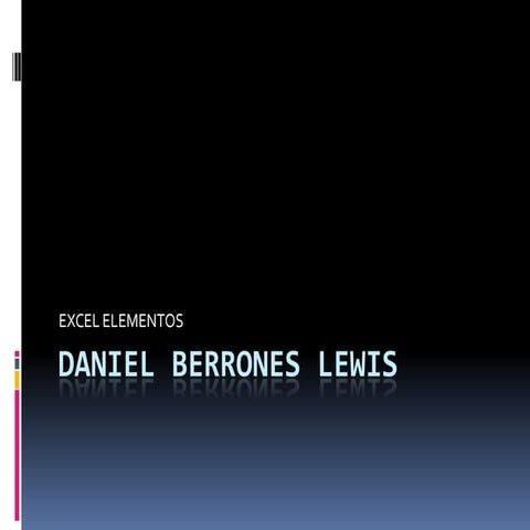 Daniel berrones lewis | PPSX