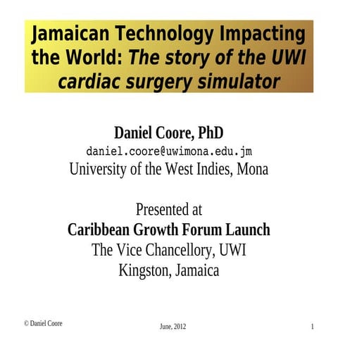 Jamaican Technology Impacting the World: The story of the UWI cardiac ...