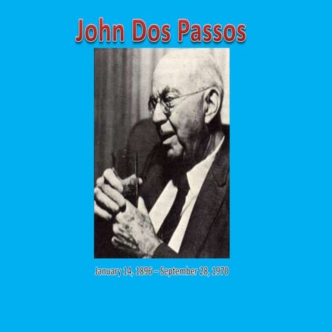 John Dos Passos | PPTX