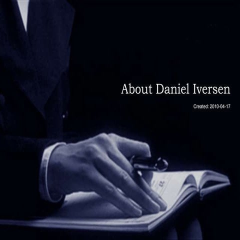About Daniel Iversen | PPTX
