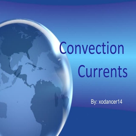 What Is Convection Current Slideshare Convection Currents | PPT