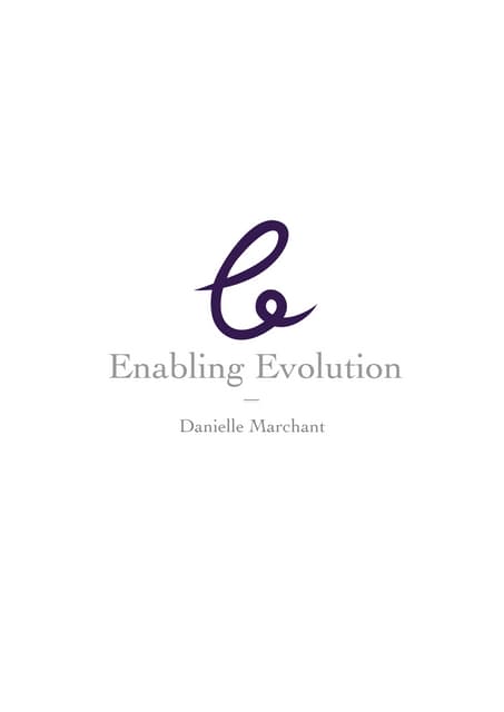 Danielle Marchant, Coach at Enabling evolution