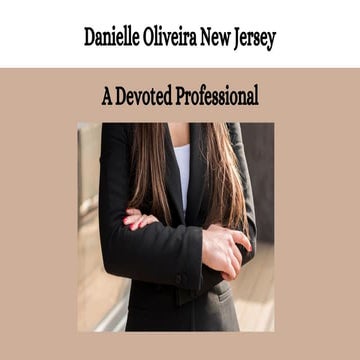 Danielle Oliveira New Jersey - An Innovative Detective | PDF