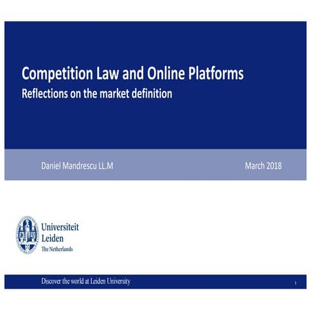 Competition Law and Online Platforms: Reflections on the Market Definition (Daniel Mandrescu ...