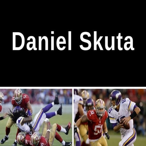 Daniel Skuta - Benefits of Football Camp for Kids | PPT